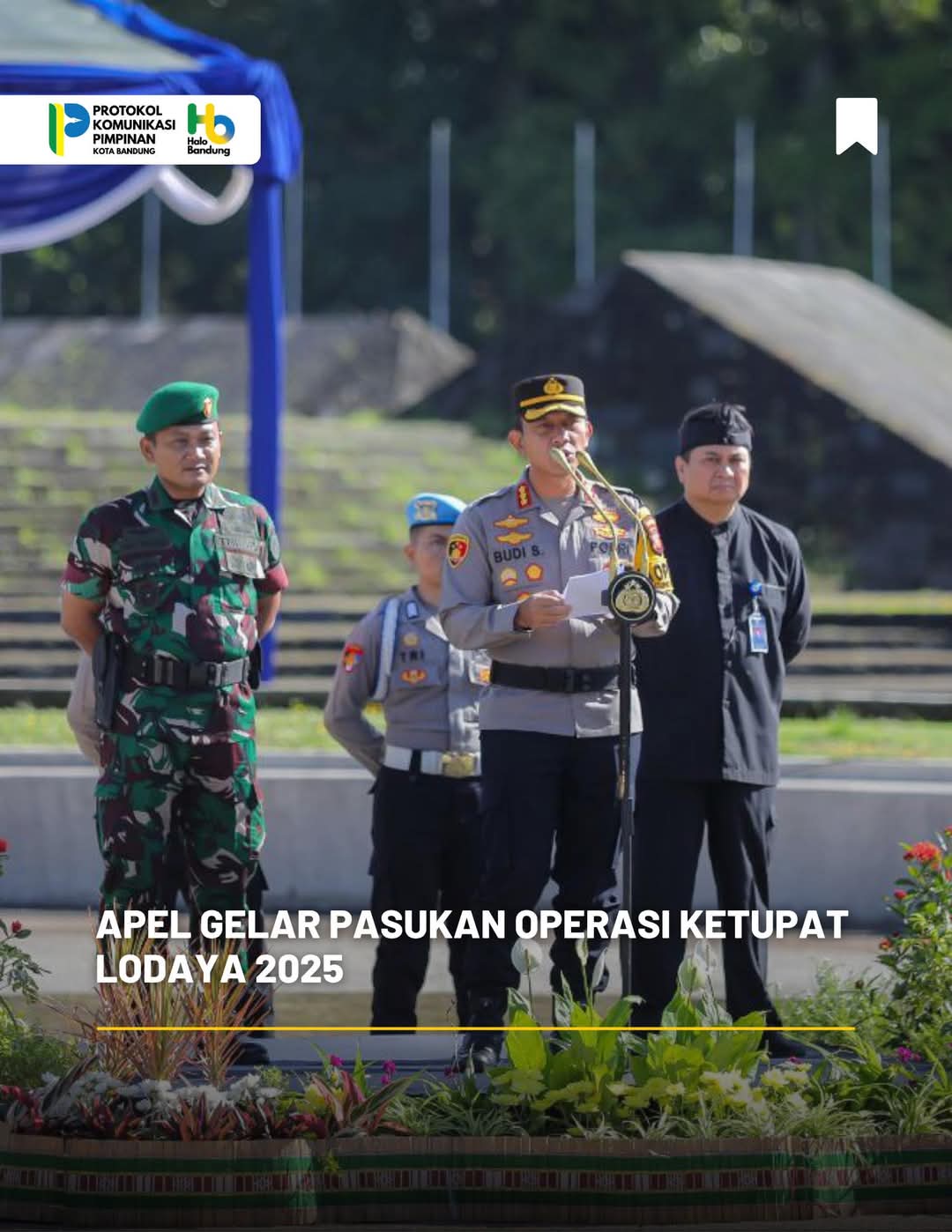 Apel Gelar Pasukan Operasi Ketupat Lodaya 2025 – Teras Jabar